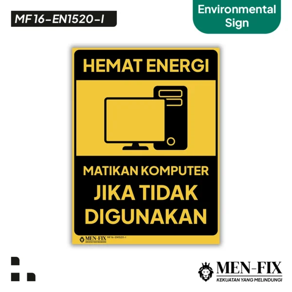 MEN-FIX MF 16-EN1520-I Hemat Energi Matikan Komputer Sign